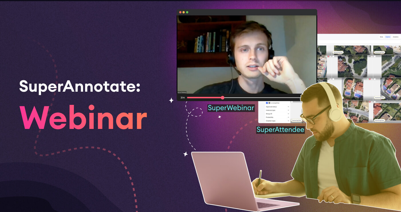 Webinars | SuperAnnotate
